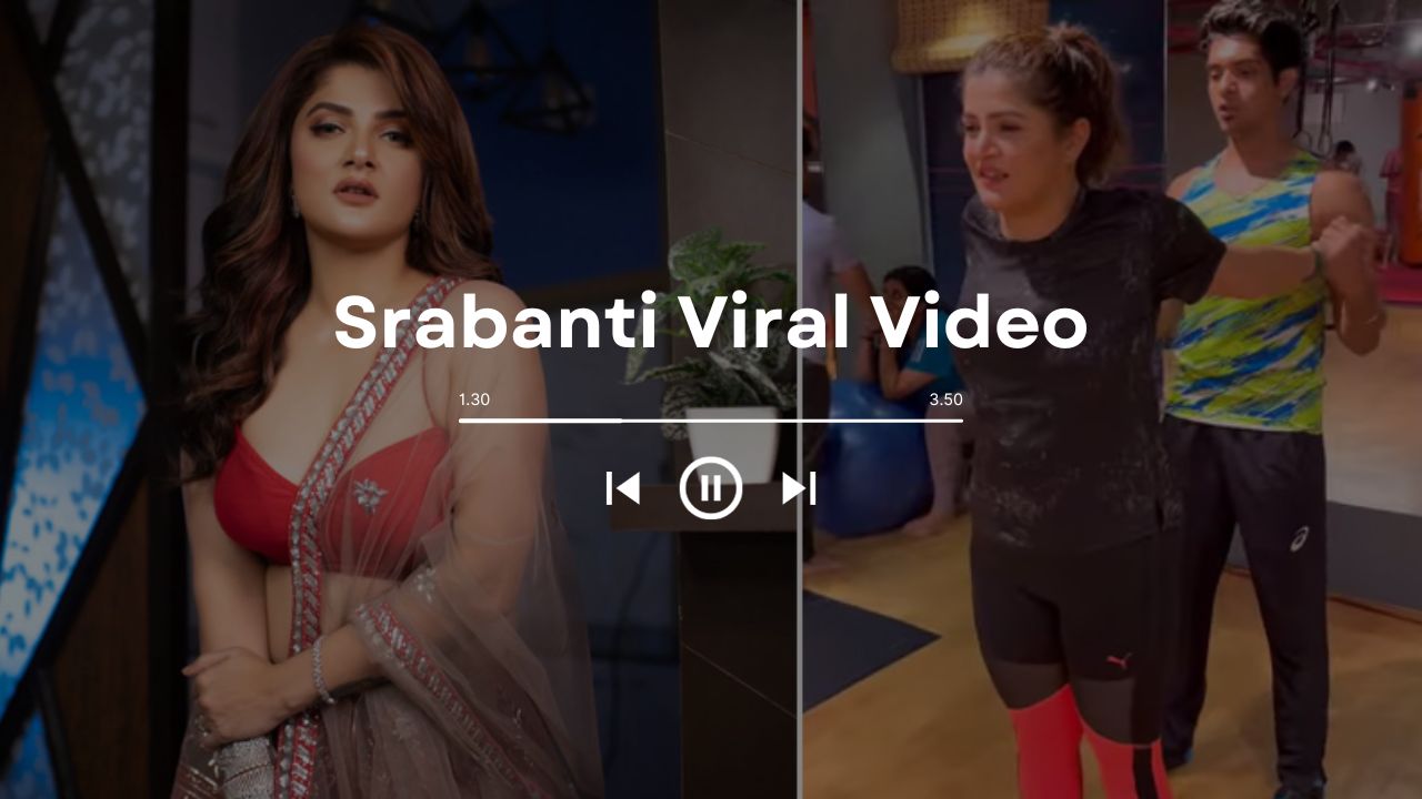 Srabanti Viral Video: How It Redefined Fame on Social - Nowviralvideo.com